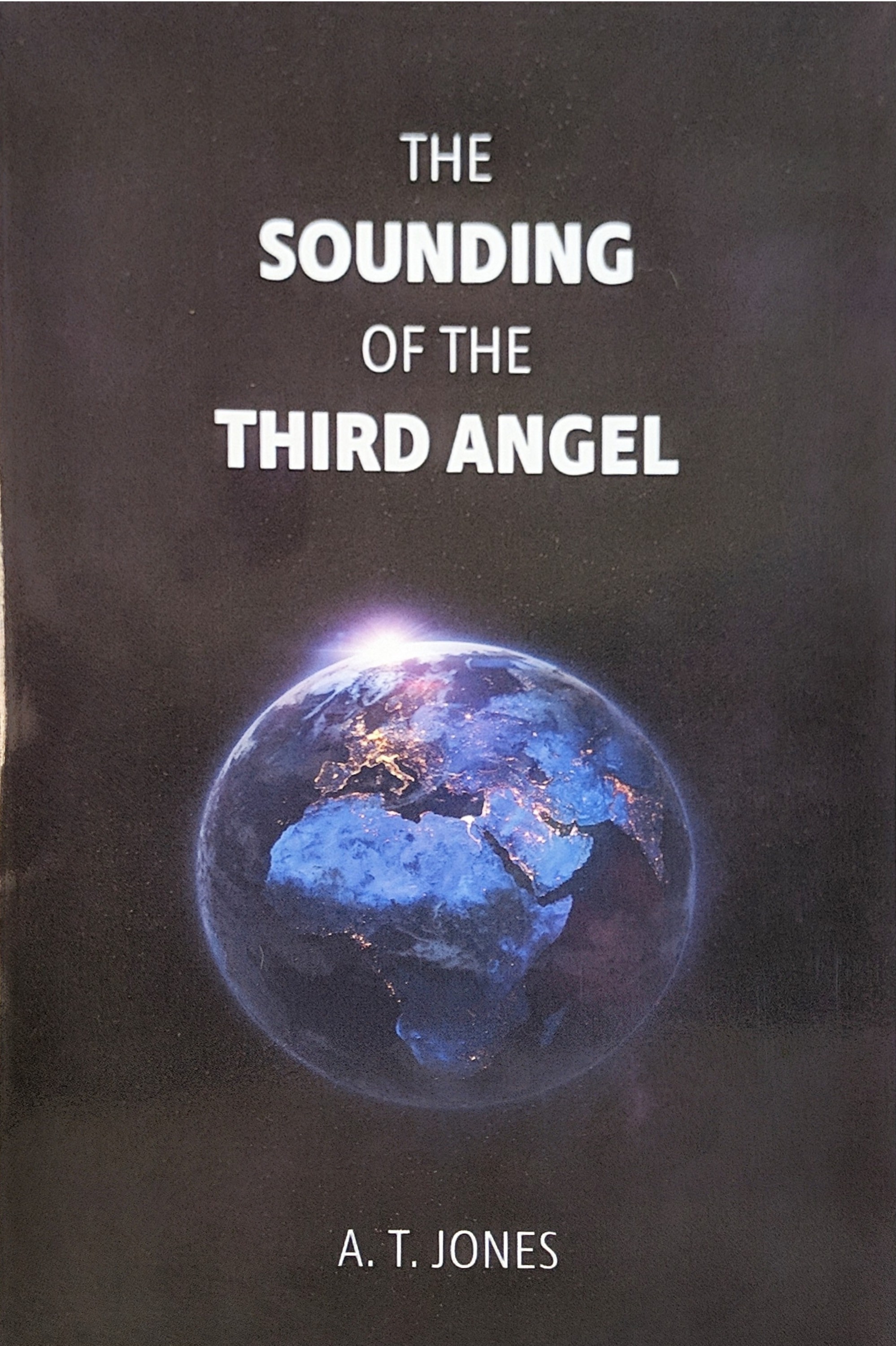 The Sounding of the Third Angel – Book Info – Free Christian Books