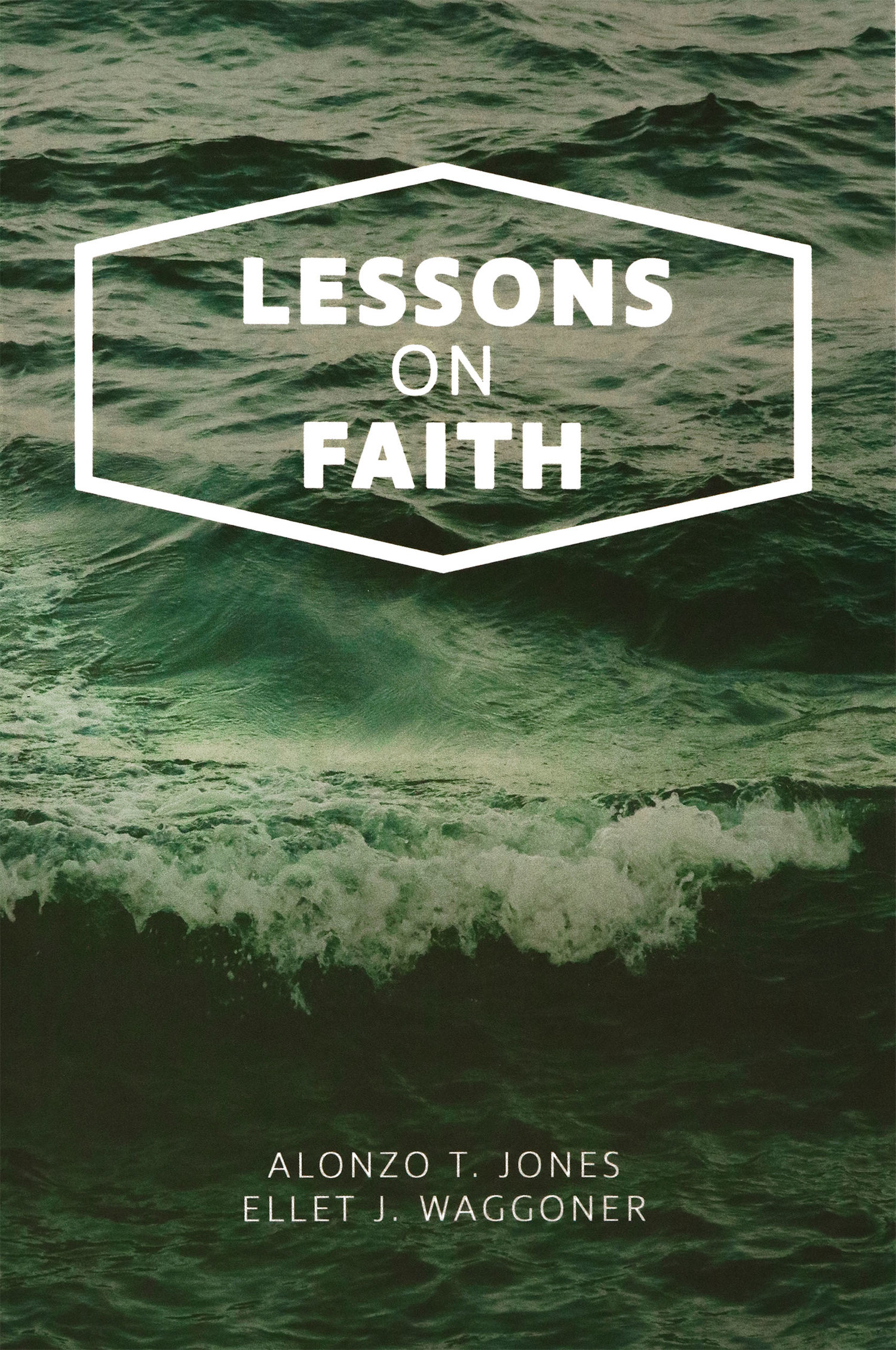 *OUT OF STOCK* Lessons on Faith – Book Info – Free Christian Books